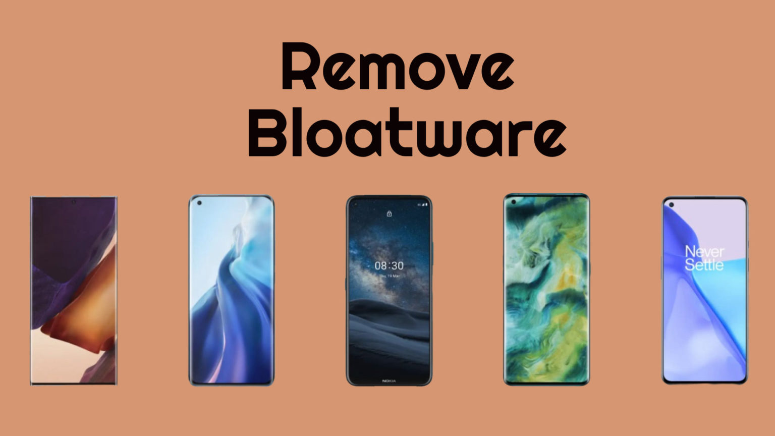 Remove Bloatware: Uninstall System Apps From Any Android The Easy Way Remove Bloatware: Uninstall System Apps From Any Android The Easy Way