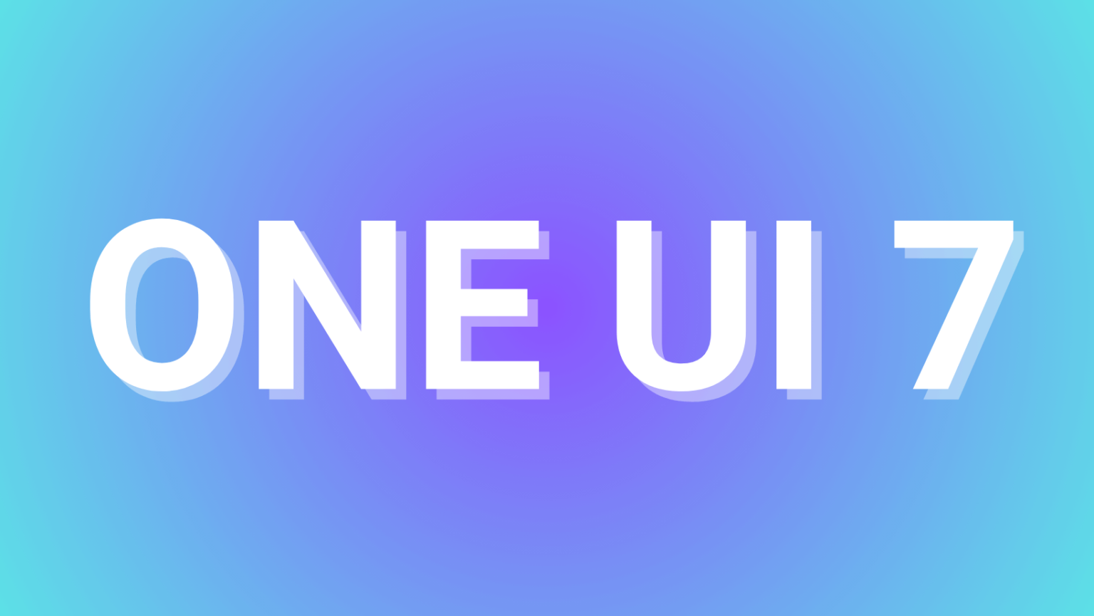 Samsung One UI 7 Stable Released, Here's How To Download